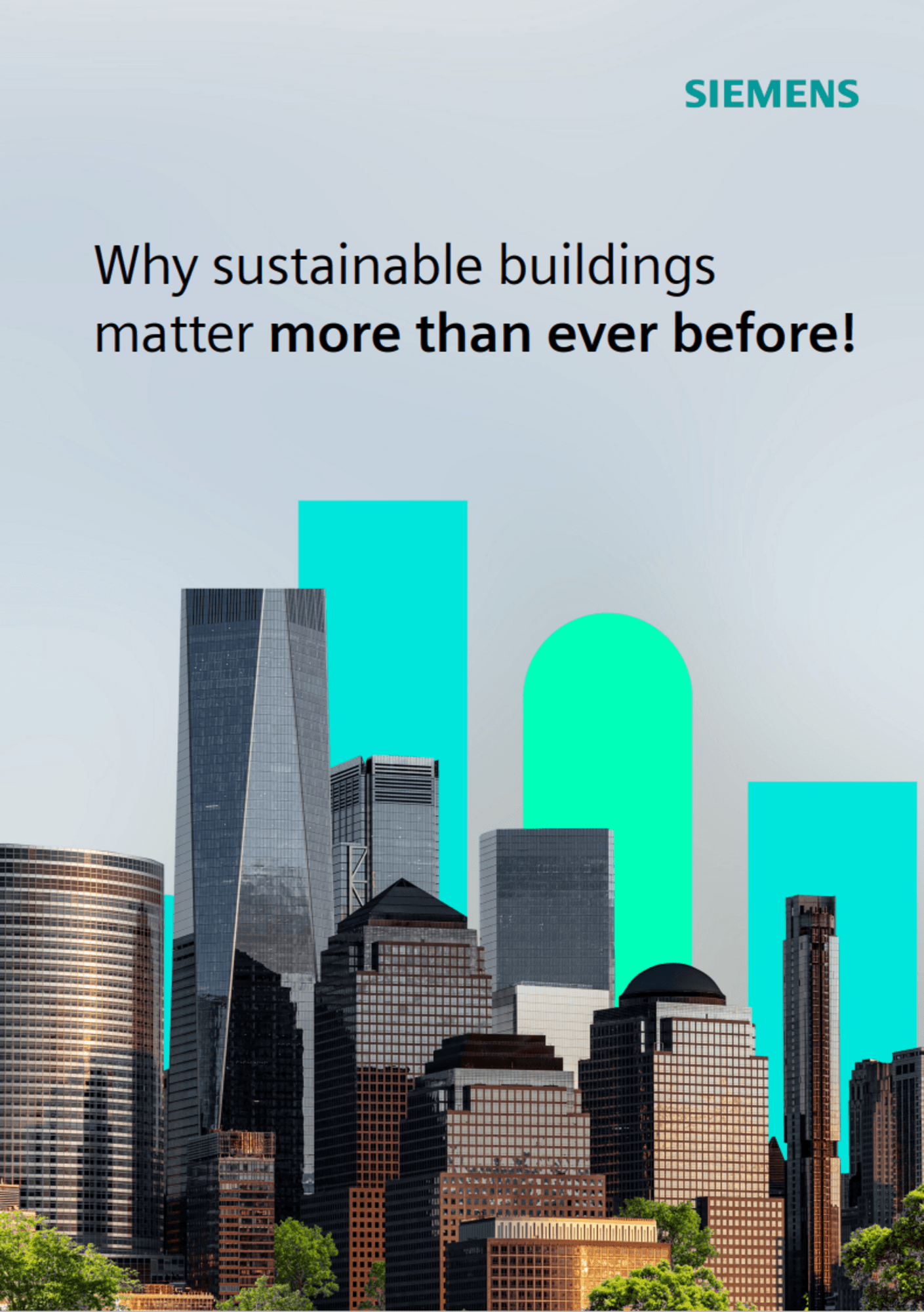 Why sustainable buildings matter more than ever before! - Siemens ...